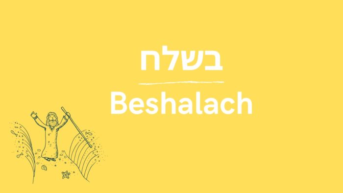 Parshat Beshalach - Shavei Israel